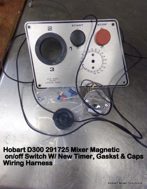 Hobart D300 291725 Mixer Magnetic on/off Switch W/ New Timer, Gasket ...