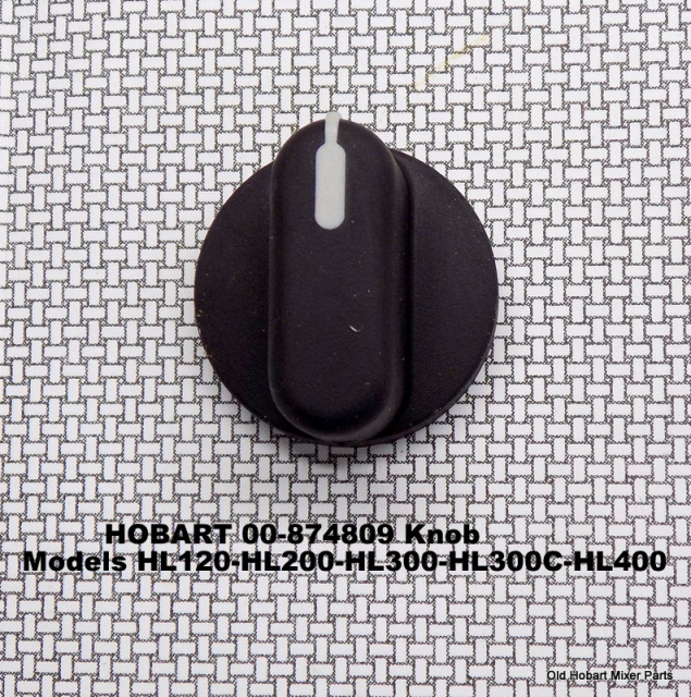 HOBART-00-874809-Knob-Models-HL300-HL300C-HL400